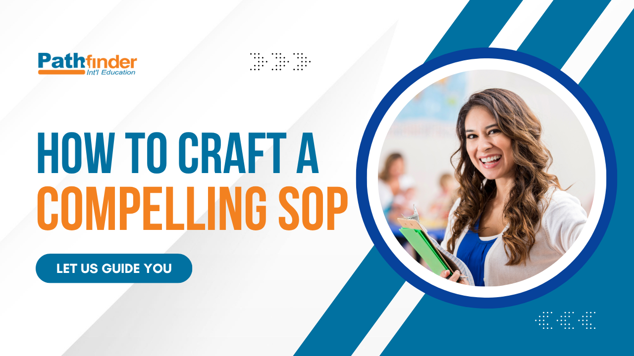 Crafting a Compelling Statement of Purpose (SOP) - Pathfinder Int'l ...